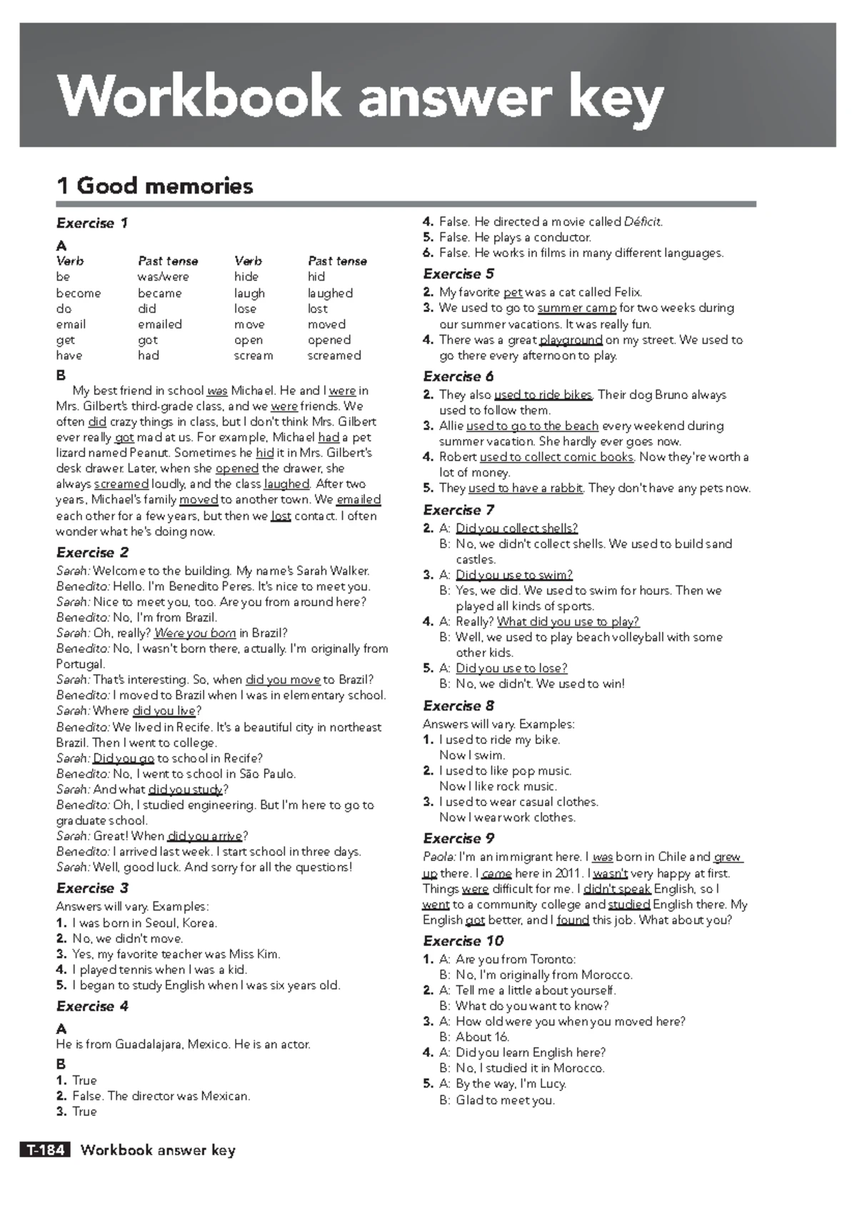 Interchange 2 Workbook Answers - 1 Good memories Exercise 1 A Verb Past tense Verb Past tense be ...