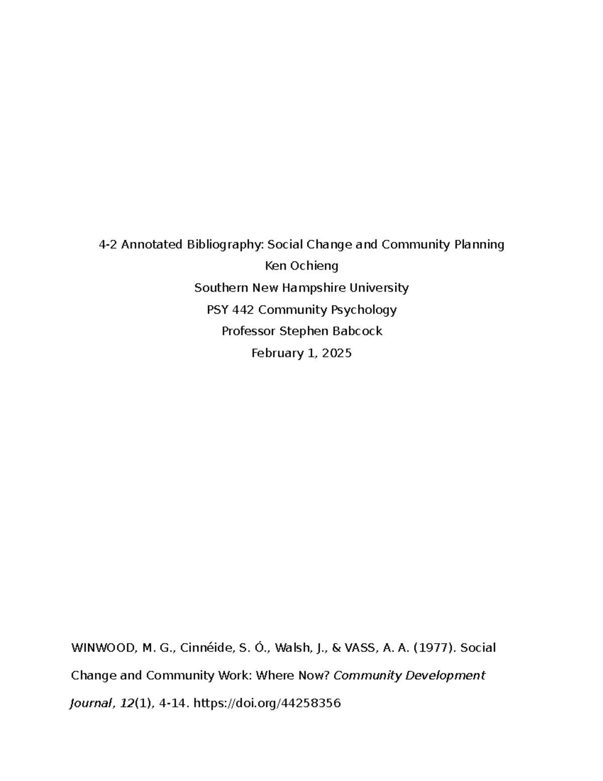 Annotated Bibliography: Social Change & Community Planning PSY 442 ...