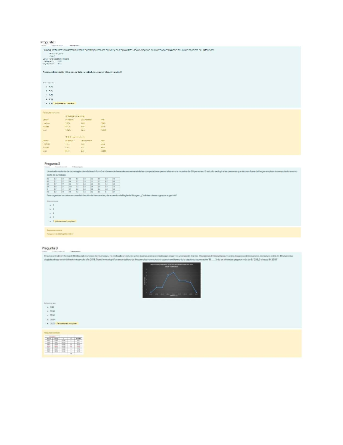 Autoevaluacion 2 Estadistica General - Pregunta 1 P Marcar pregunta En la siguiente liste se ...