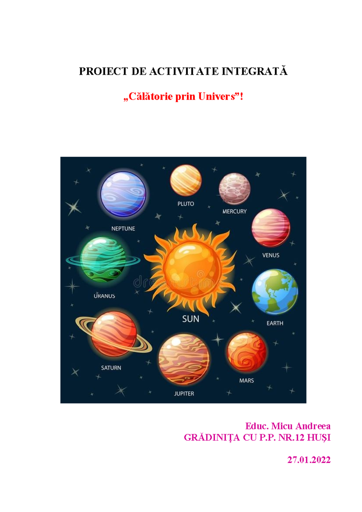 Proiect de Activitate Integrată - Călătorie prin Univers (Grad I) - Studocu