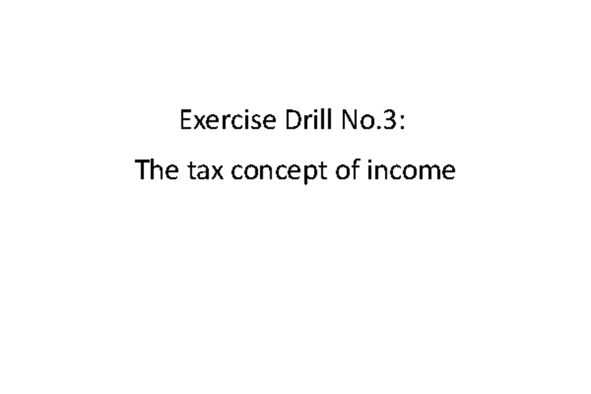Taxation Concepts and Classifications - Chapter 3 Exercises - Studocu