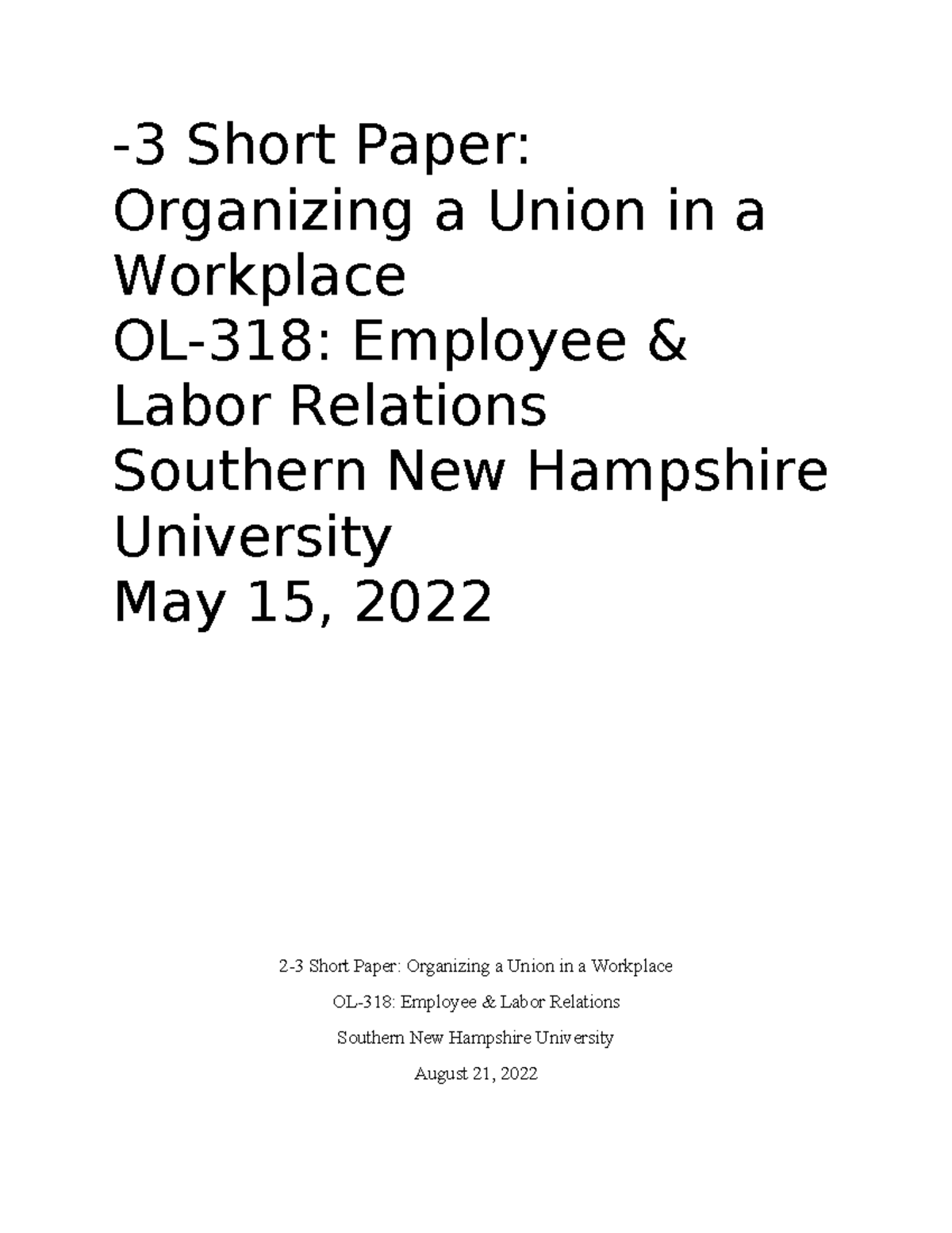 2-3 Short Paper Organizing a Union in a Workplace -3 Short Paper ...