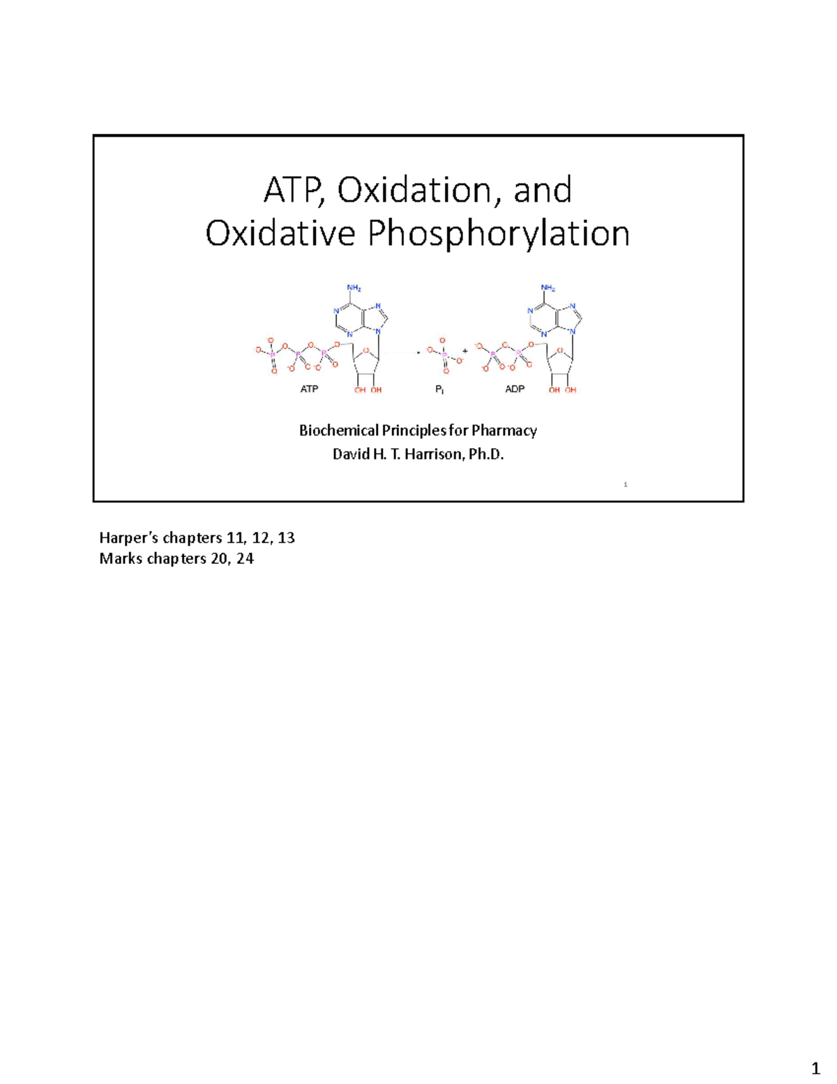 Lecture 16: ATP & Oxidative Phosphorylation in Biochemical Processes ...