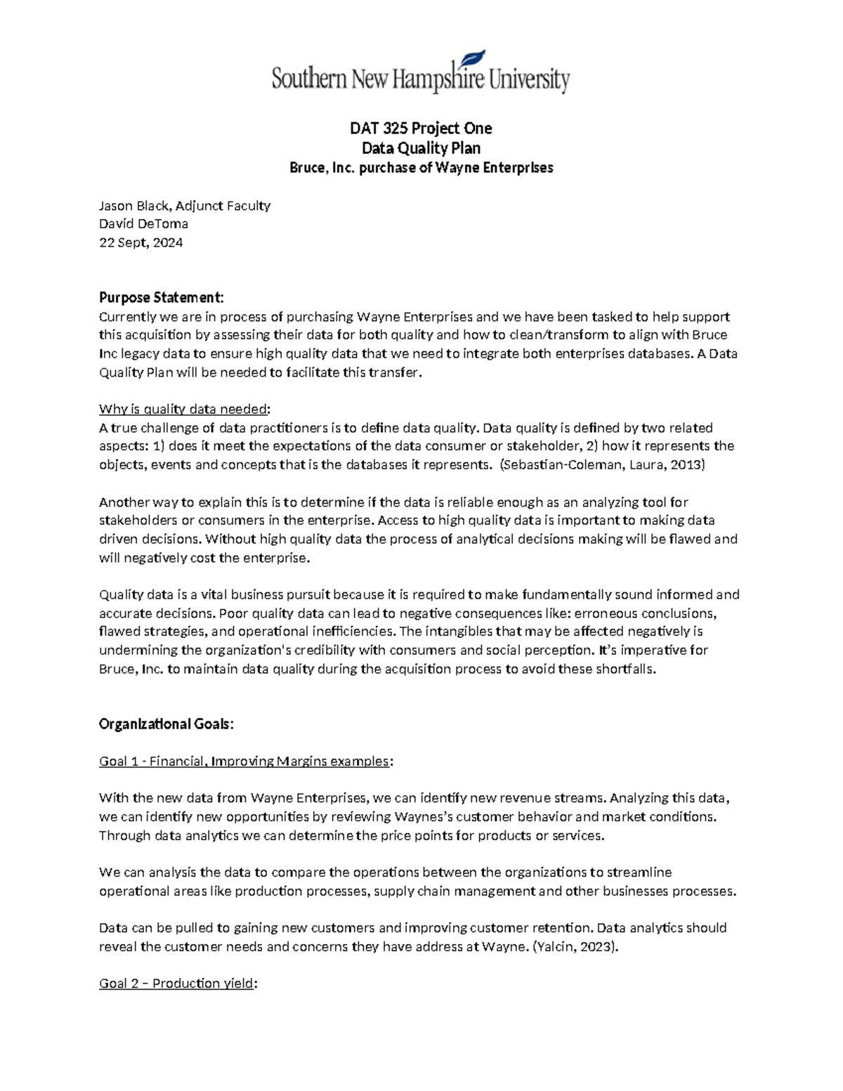 DAT 325 Project One: Data Quality Plan for Bruce, Inc. Acquisition ...