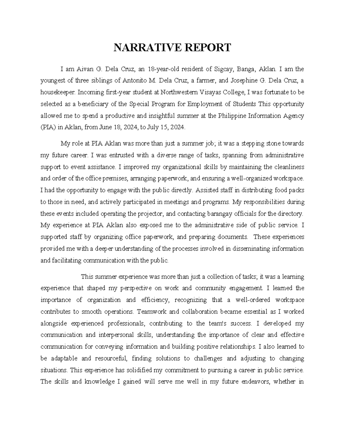 Narrative Report - For References - NARRATIVE REPORT I am Aivan G. Dela ...