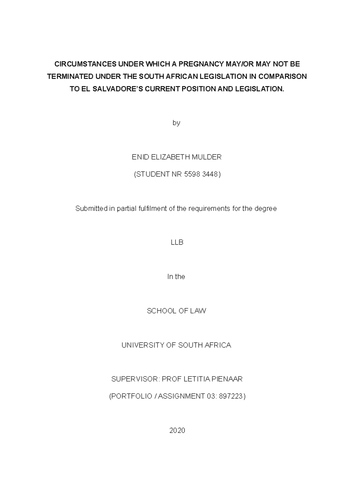LME3701 Assign 03 Enid Elizabeth Mulder - CIRCUMSTANCES UNDER WHICH A ...