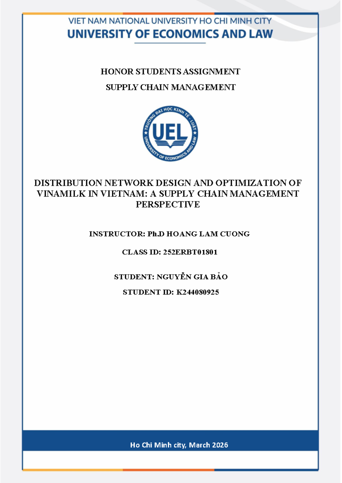 SCM 252ERBT01801: Vinamilk's Distribution Network Design & Optimization ...