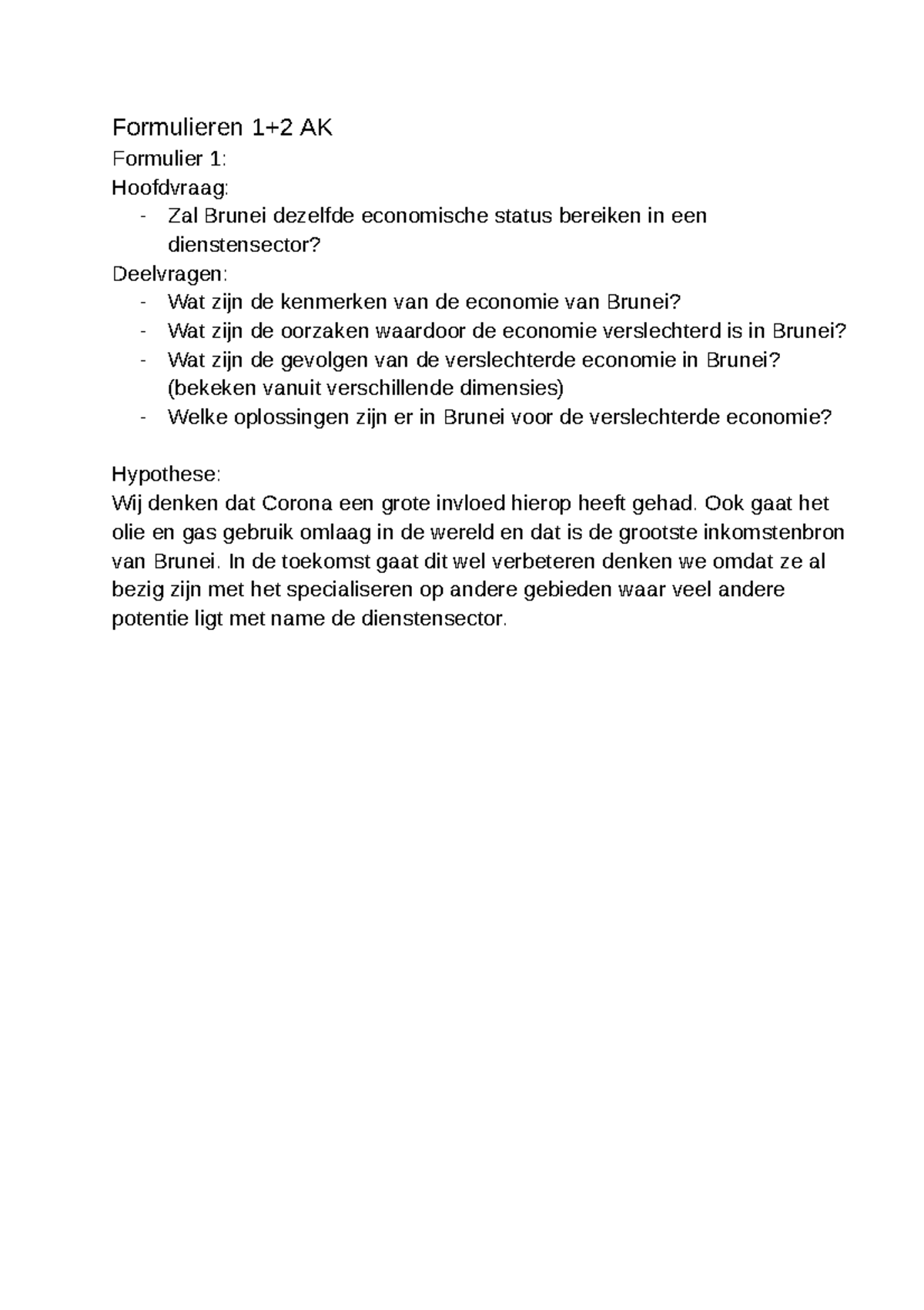 Formulieren 1+2 AK - Economische Analyse van Brunei en Werkplanning ...