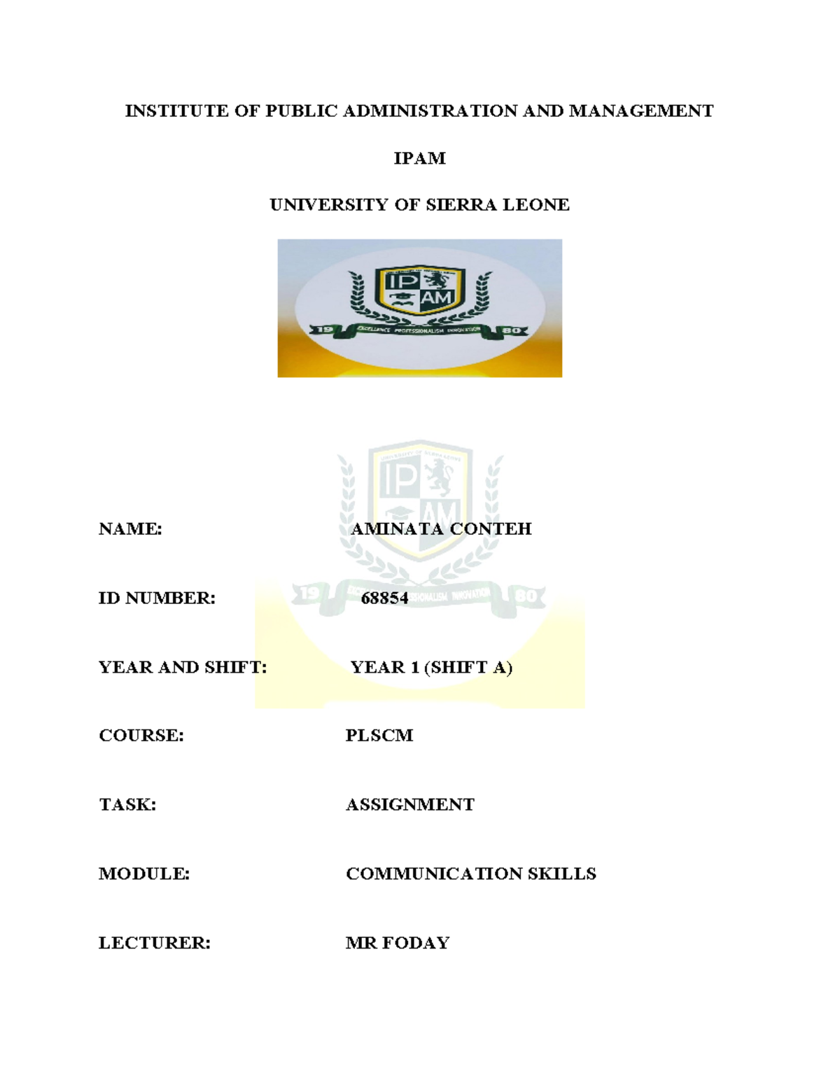 Minatcomskillassignment - INSTITUTE OF PUBLIC ADMINISTRATION AND ...