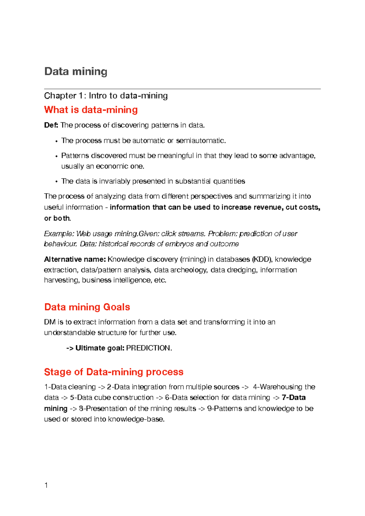 Data mining note - Data mining Chapter 1: Intro to data-mining What is data-mining Def: The ...