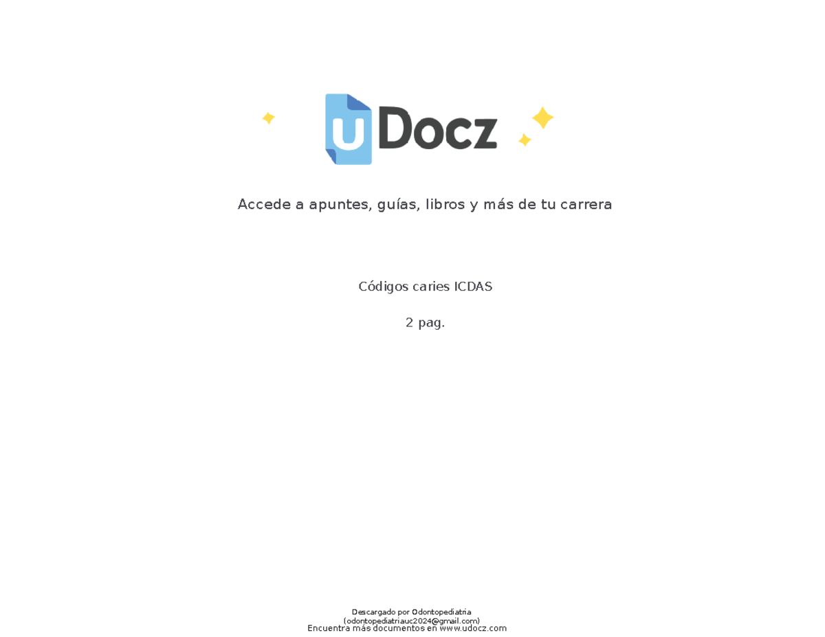 Códigos ICDAS para Caries: Guía Completa de Odontopediatría - Studocu
