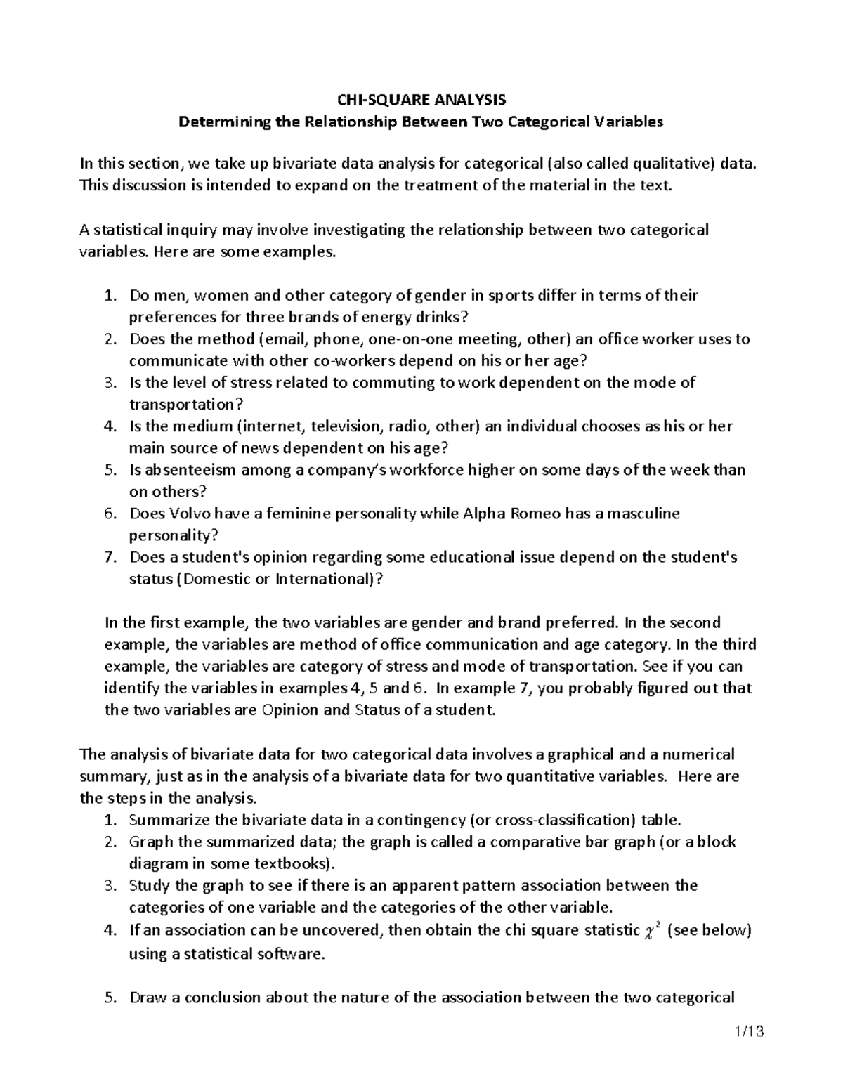 Chapter 4 - Chi Square Analysis - CHI-SQUARE ANALYSIS Determining the Relationship Between Two ...