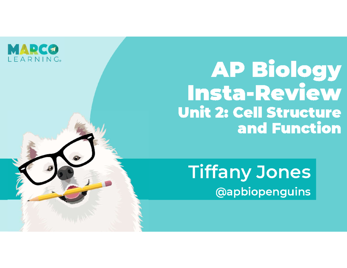 AP Biology Unit 2: Cell Structure Review Notes - Studocu