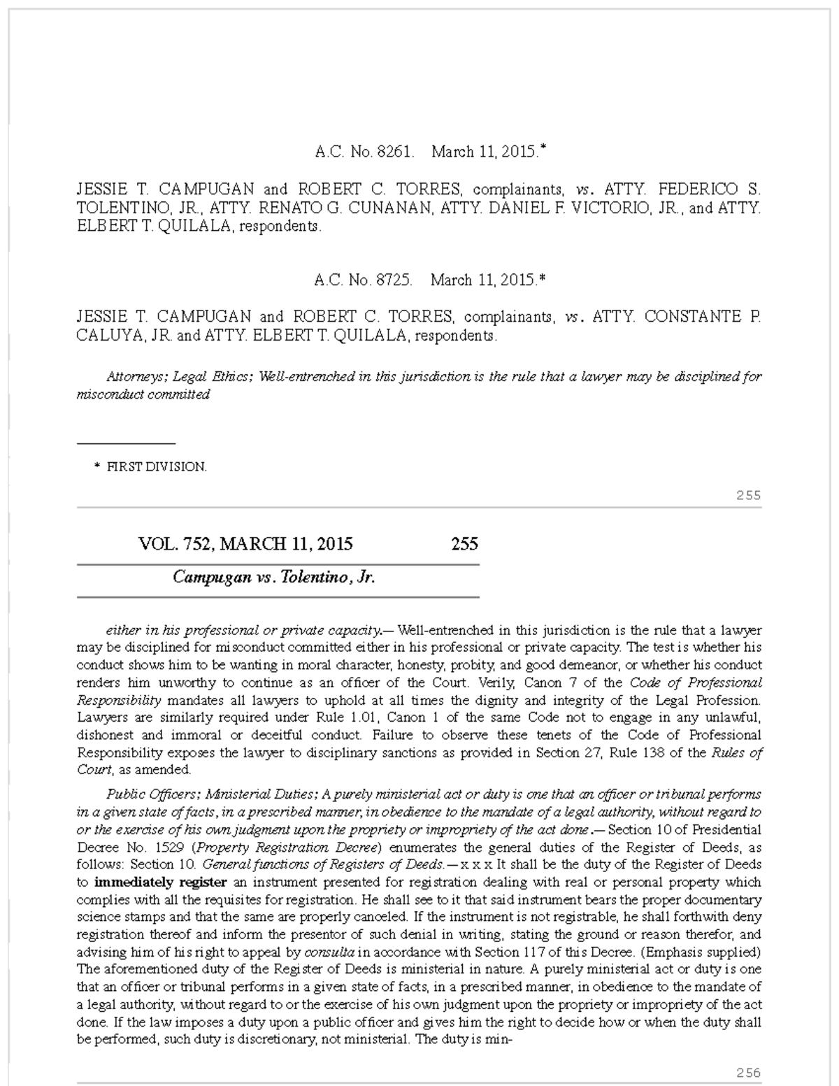 Title: A.C. Nos. 8261 & 8725: Disbarment Case of Campugan vs. Tolentino ...