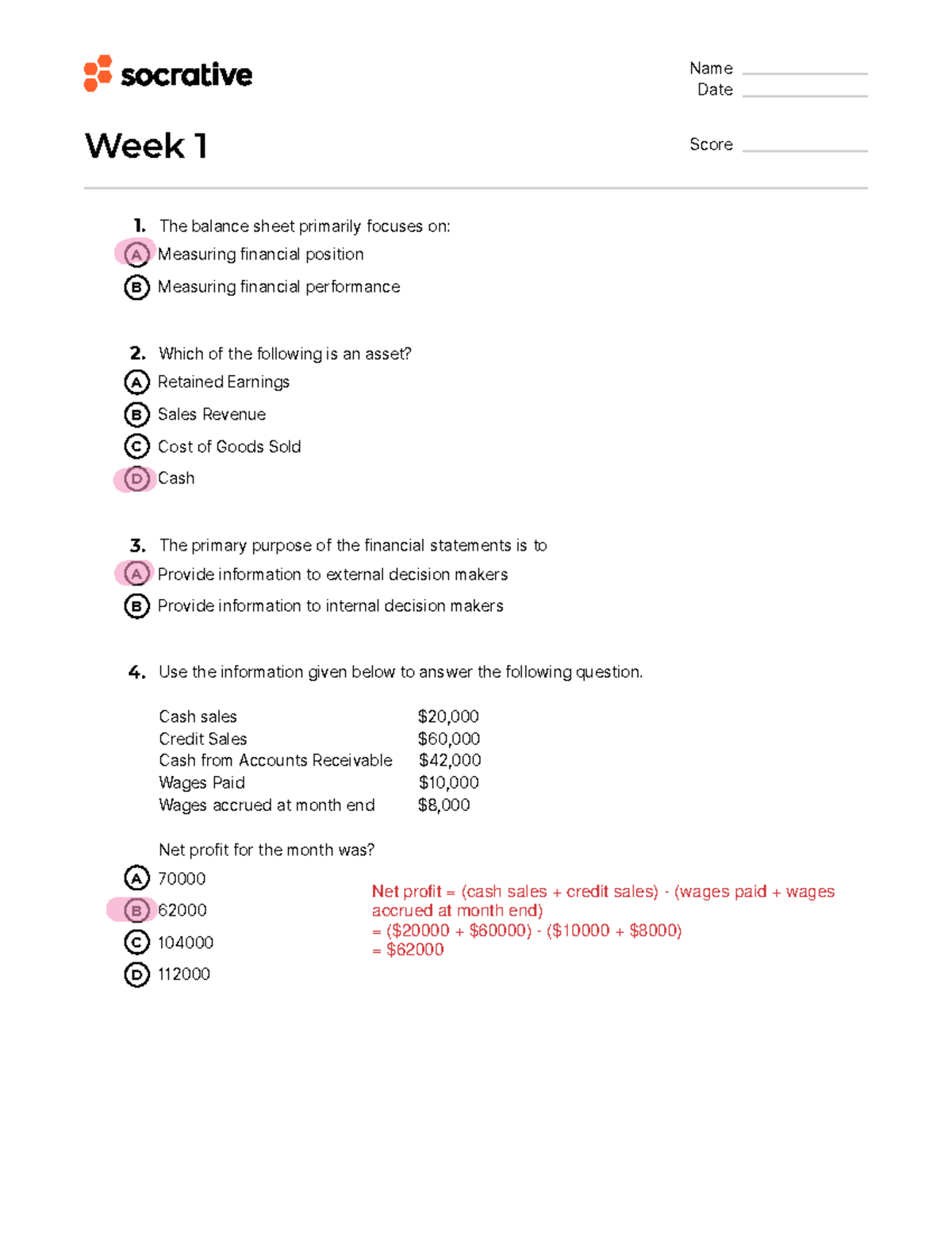 Socrative Quiz Week 1 - Practice quiz - Name Date Week 1 Score 1. The ...