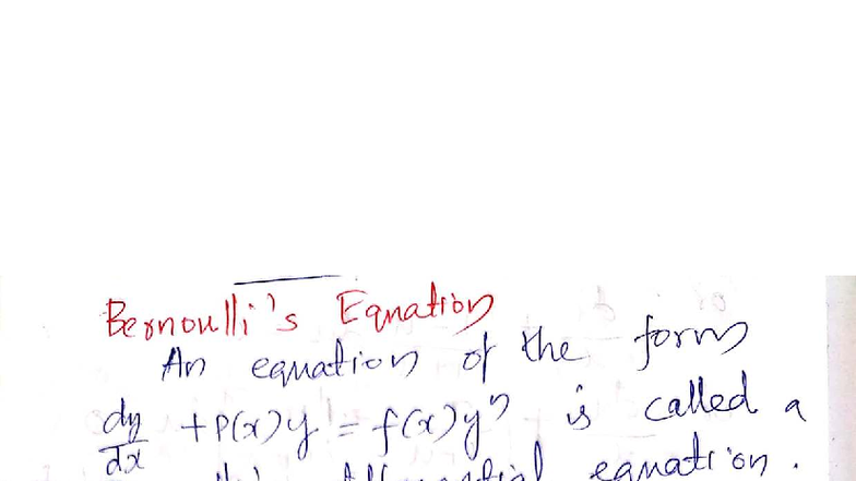 Differential Equations Notes: Bernoulli's Equations (MATH 101) - Studocu