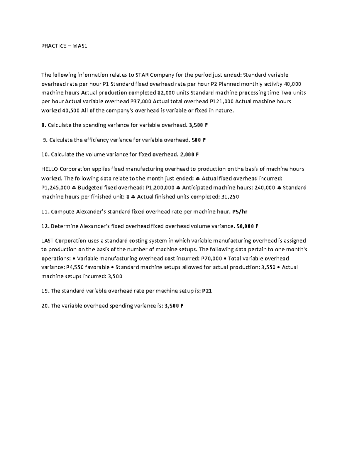 Practice MAS-1 (Problems) - PRACTICE – MAS The following information ...