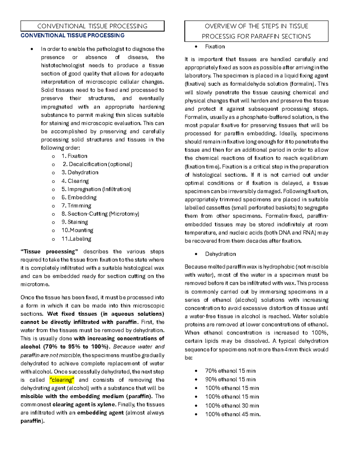 Conventional Tissue Processing - CONVENTIONAL TISSUE PROCESSING CONVENTIONAL TISSUE PROCESSING ...