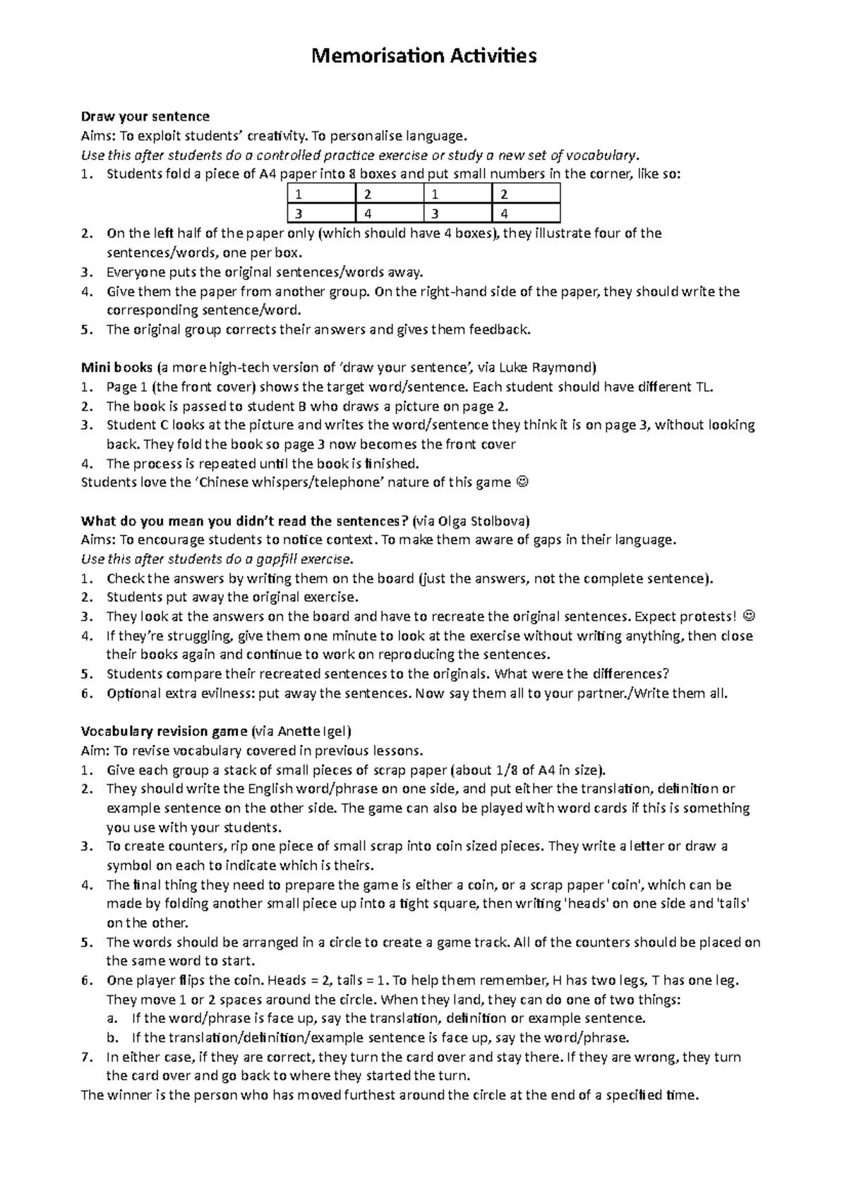 Memorisation Activities - To personalise language. Use this after ...