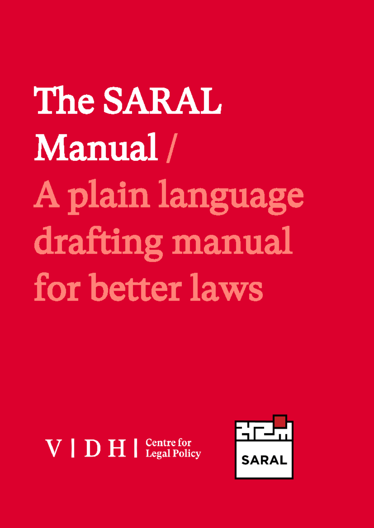 The SARAL Manual: A Guide to Plain Language Drafting for Better Laws ...