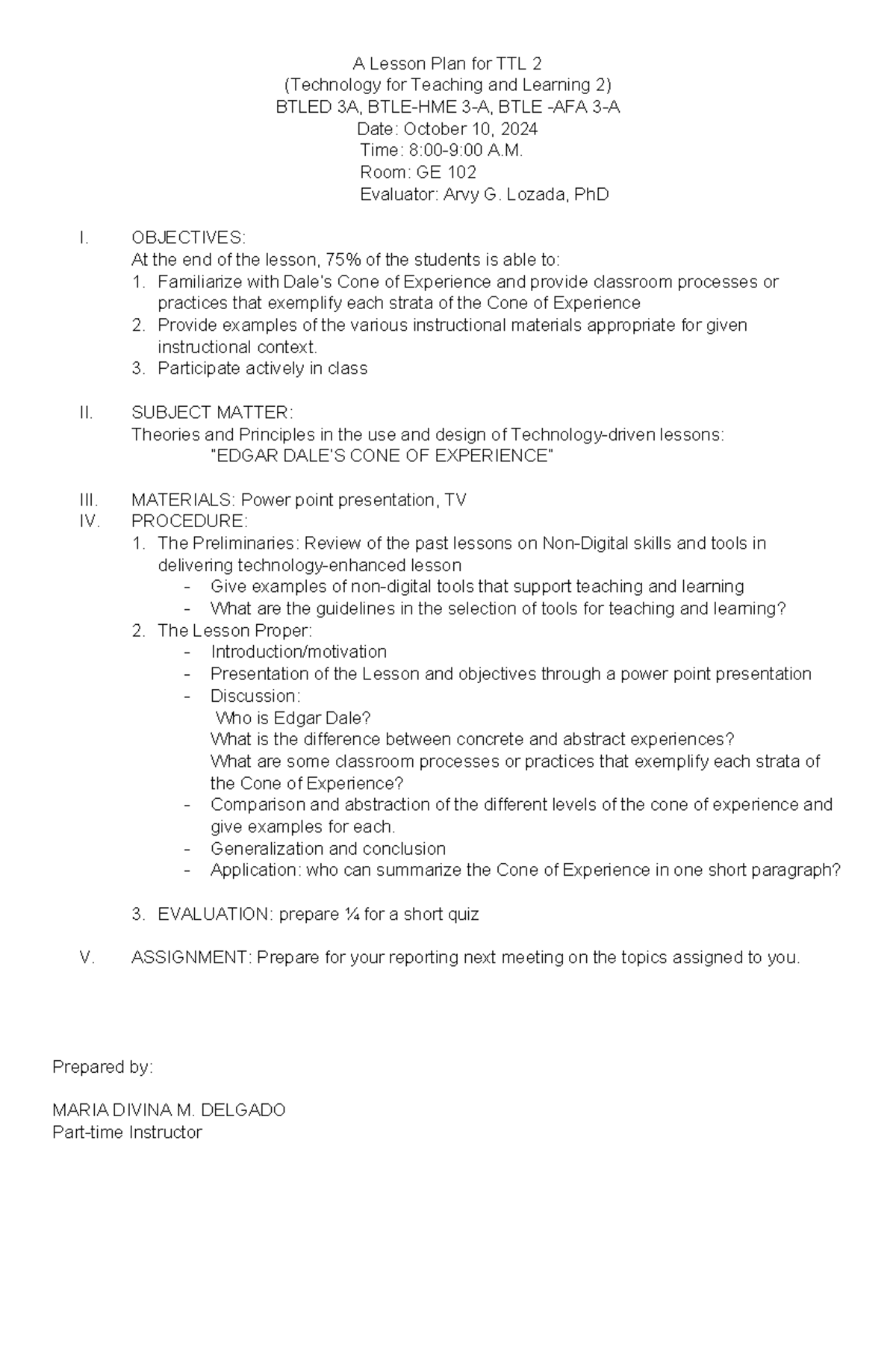 A Lesson Plan for TTL 2 - Room: GE 102 Evaluator: Arvy G. Lozada, PhD I ...