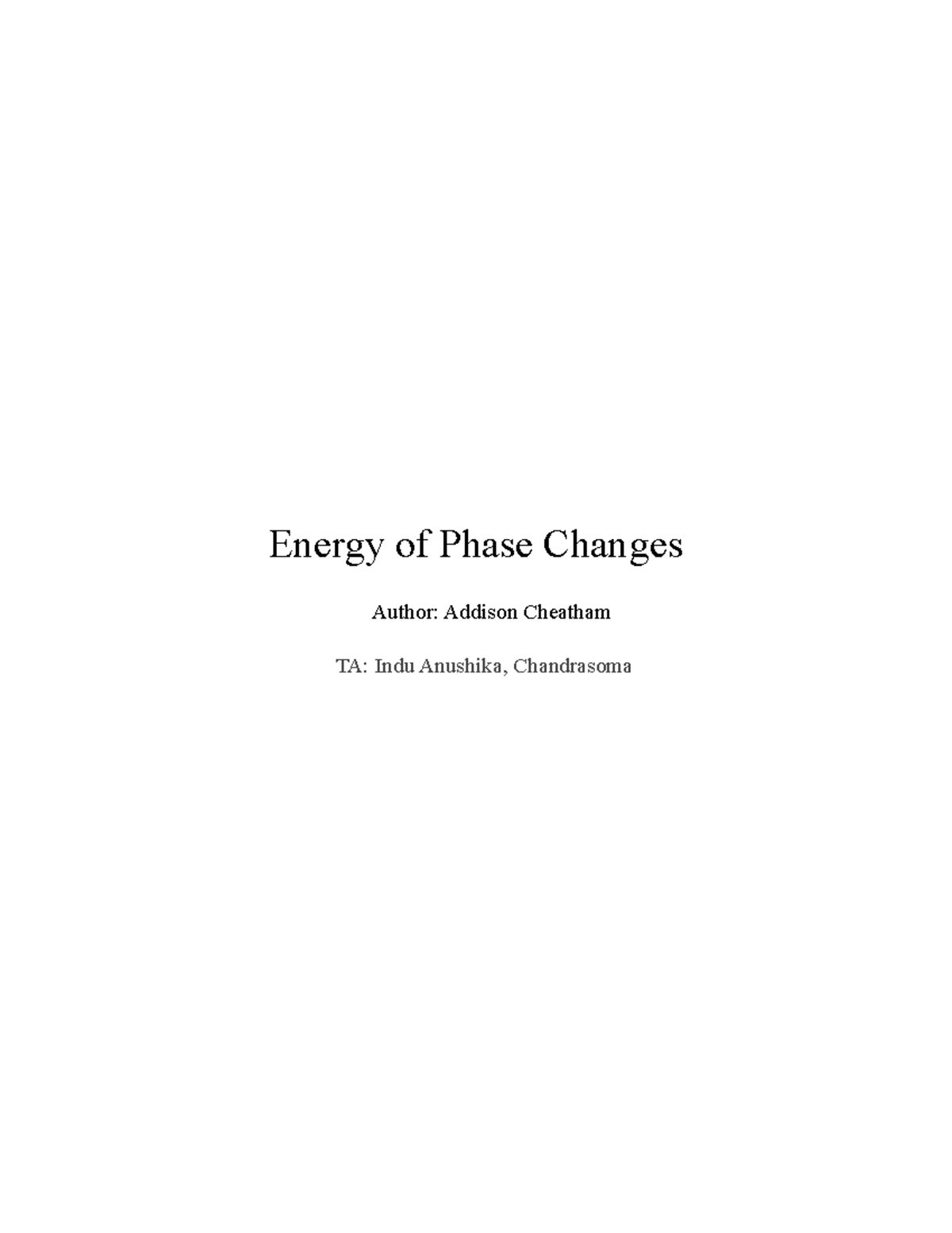 Energy of Phase Changes Lab Report - Energy of Phase Changes Author ...