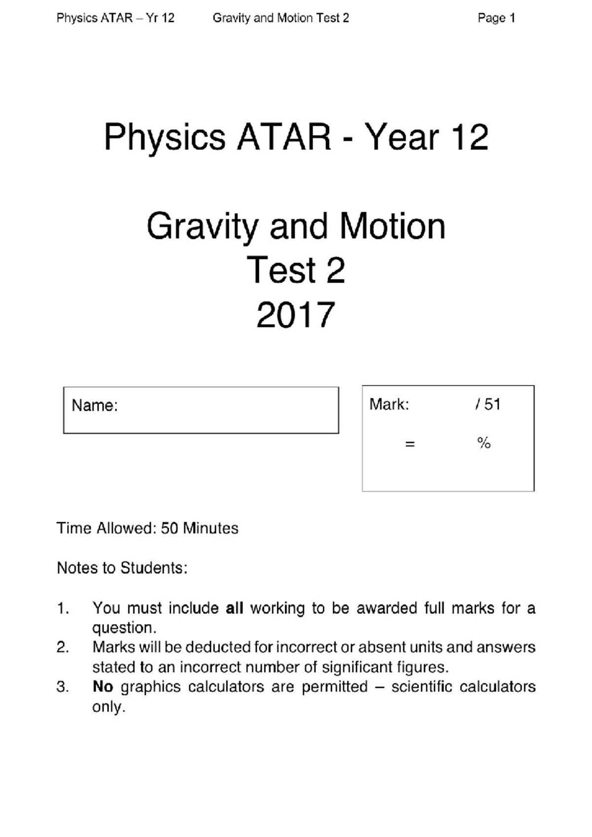 CCGS Physics ATAR Yr 12 Test 2: Gravity and Motion Analysis - Studocu
