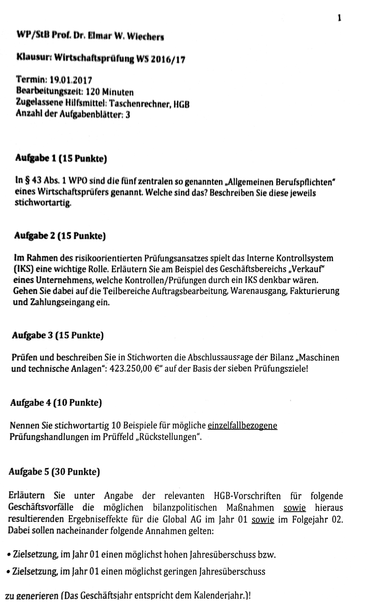 Klausur 19 Januar Wintersemester 2016/2017, Fragen - HIP/SIB Prot. Dr. ﬁlm“ W. WMCMI‘I Klumm ...