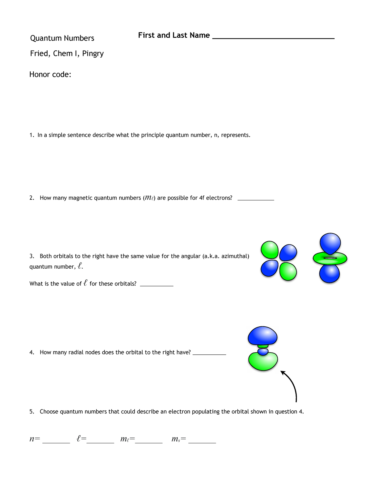 Quiz 6 on Quantum Numbers - Chem I, Fried - Studocu