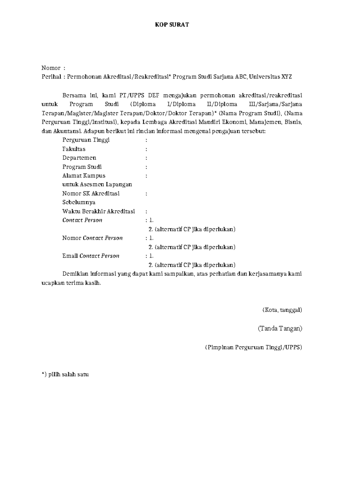 Permohonan Akreditasi Program Studi Sarjana ABC - Template Surat - Studocu