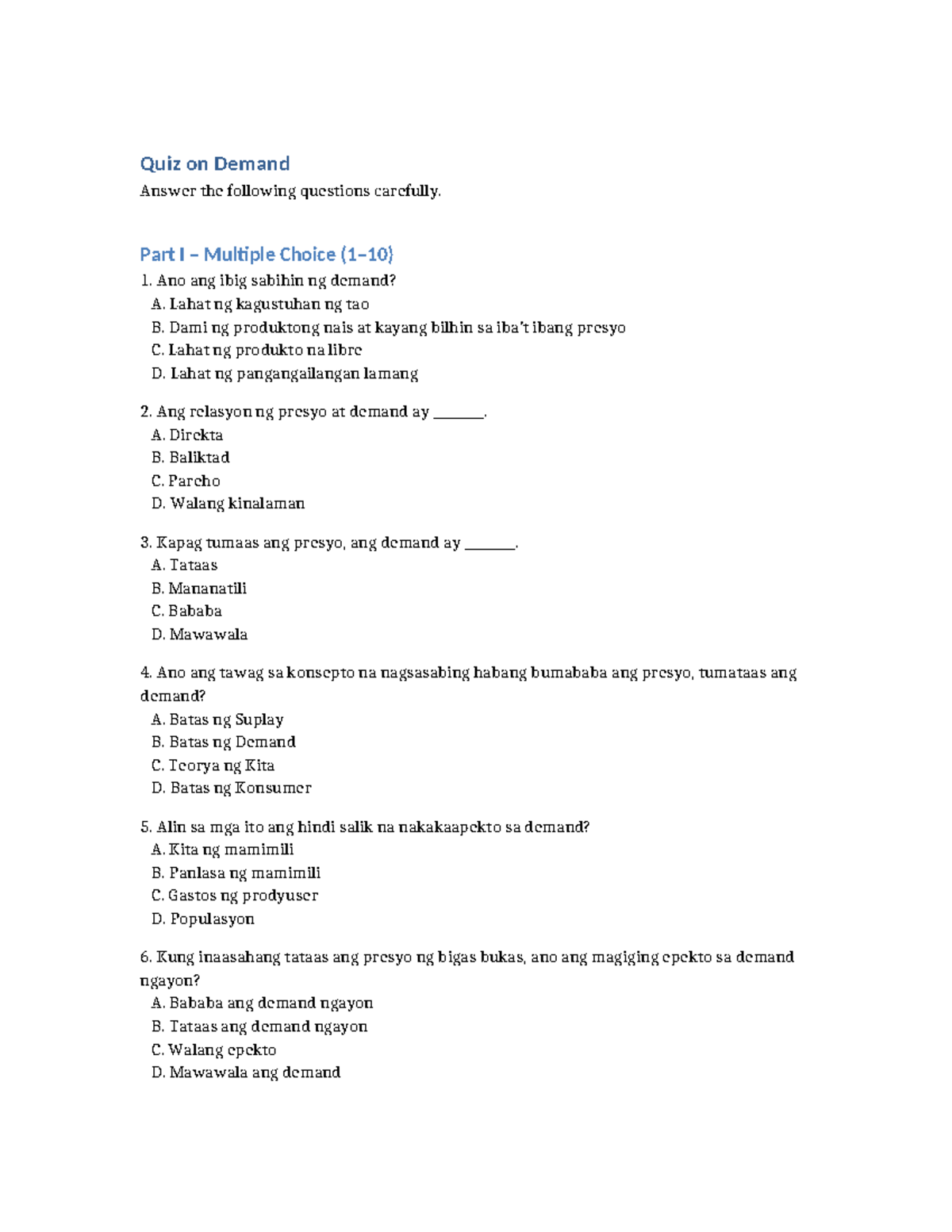 Quiz on Demand: Multiple Choice & Identification Questions - Studocu