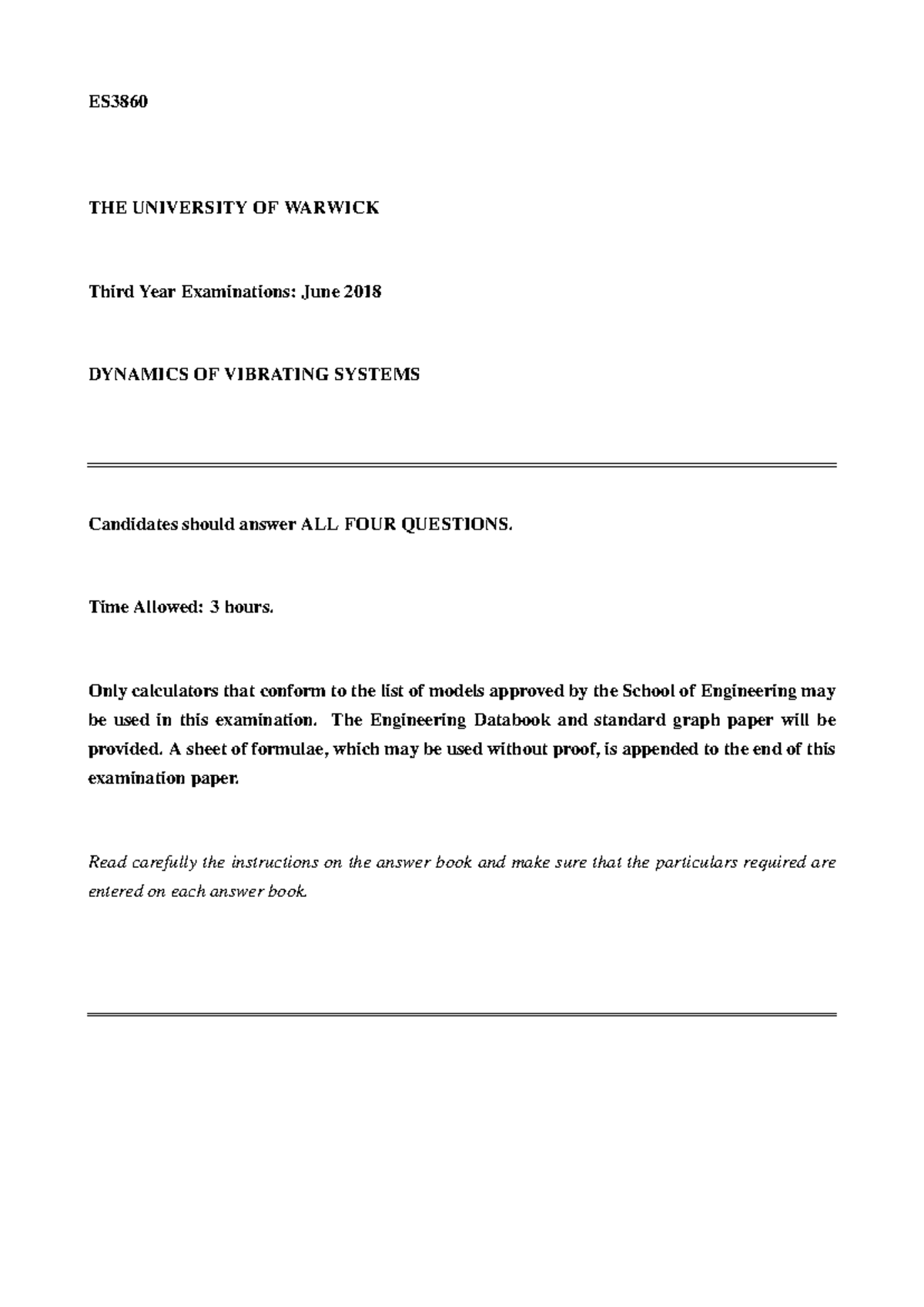 ES3860 Dynamics of Vibrating Systems - June 2018 Exam Paper - Studocu