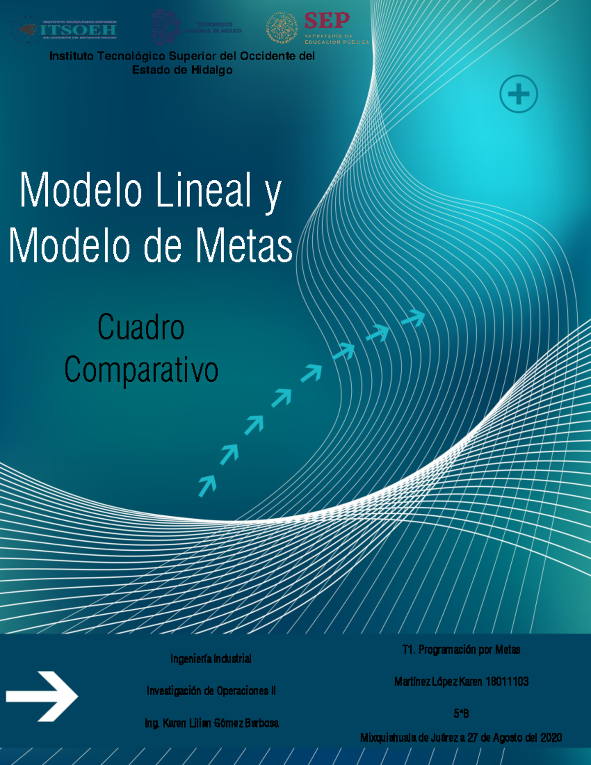 Modelo Lineal y Modelo de Metas - Modelo Lineal y Modelo de Metas ...