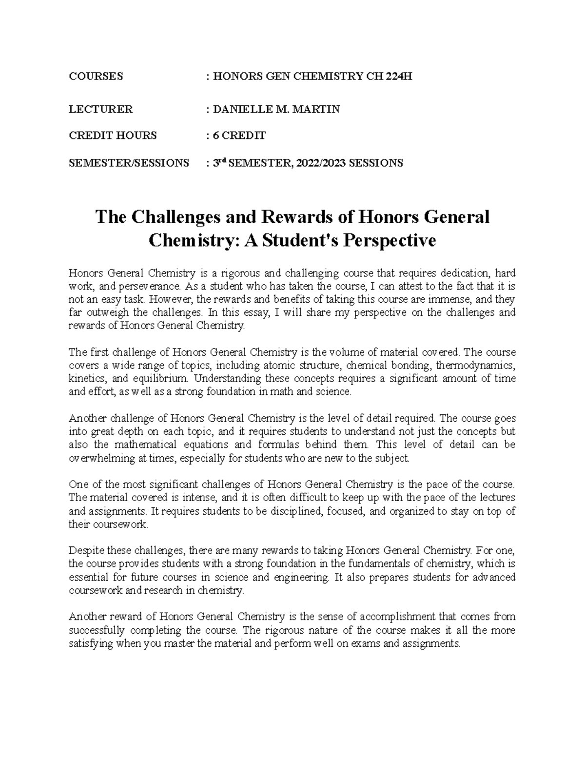 The Challenges and Rewards of Honors General Chemistry-A Student's ...
