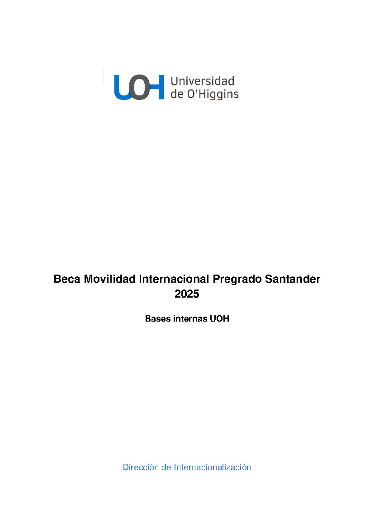 Beca Santander Movilidad Internacional Pregrado 2025-2026 UOH - Studocu