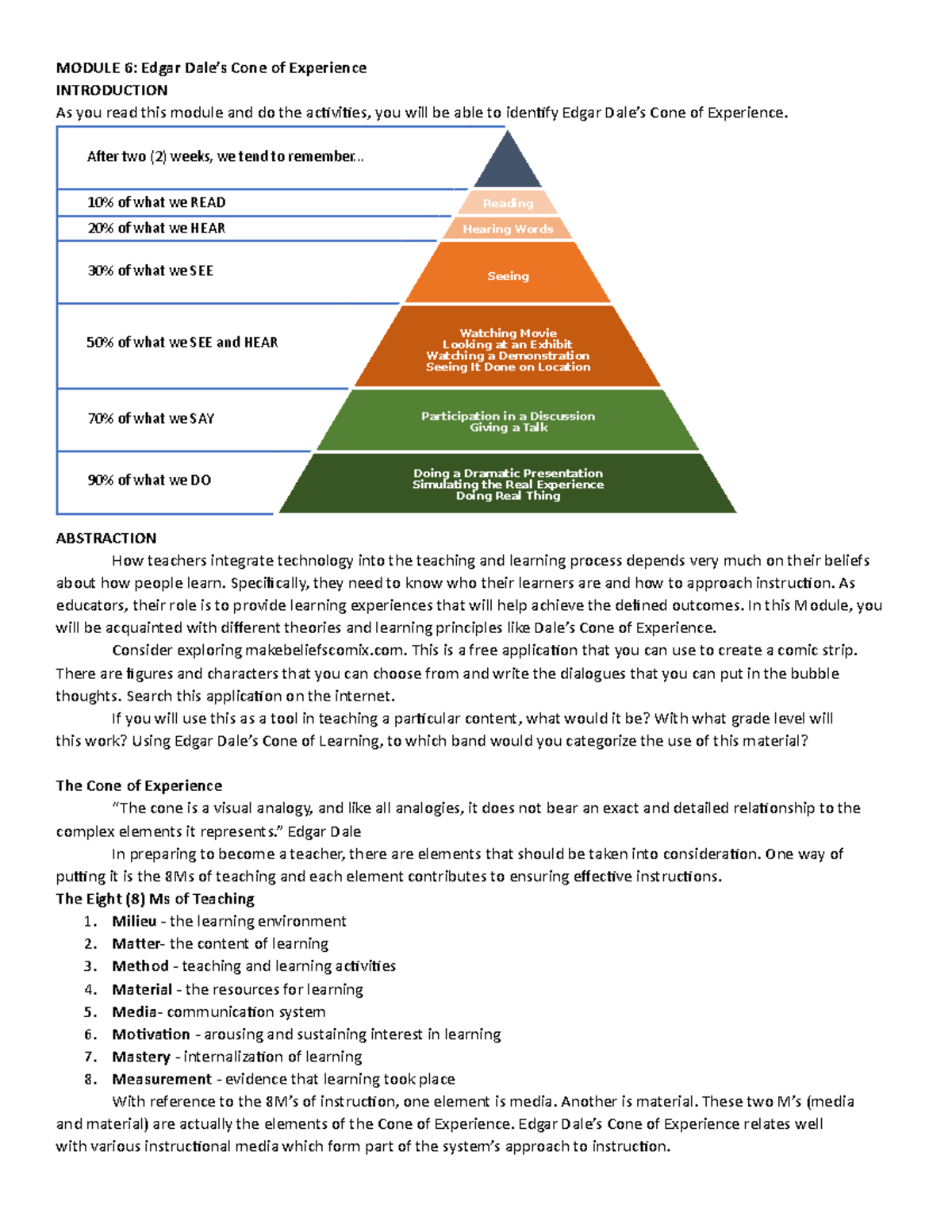 Module 6 - This was prepared by Sir. Pavo Jr. - MODULE 6: Edgar Dale’s ...