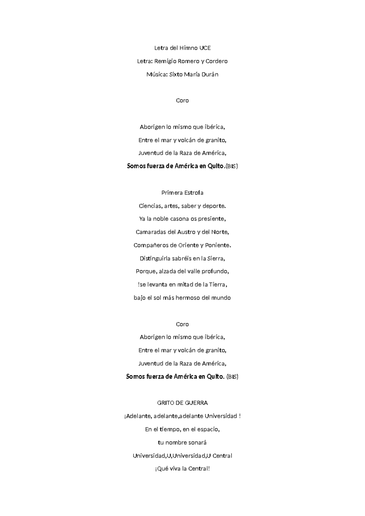 Himno a la UCE: Letra y Música de Remigio Romero y Durán - Studocu