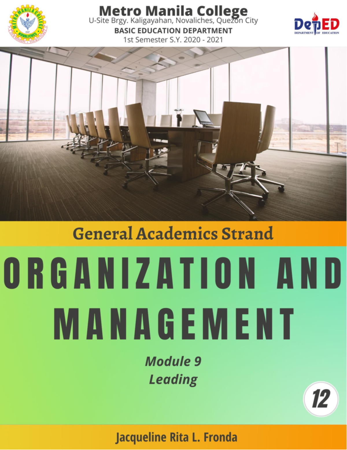 Module-9-Org - NOTES - Analyze motivation leadership and communication ...