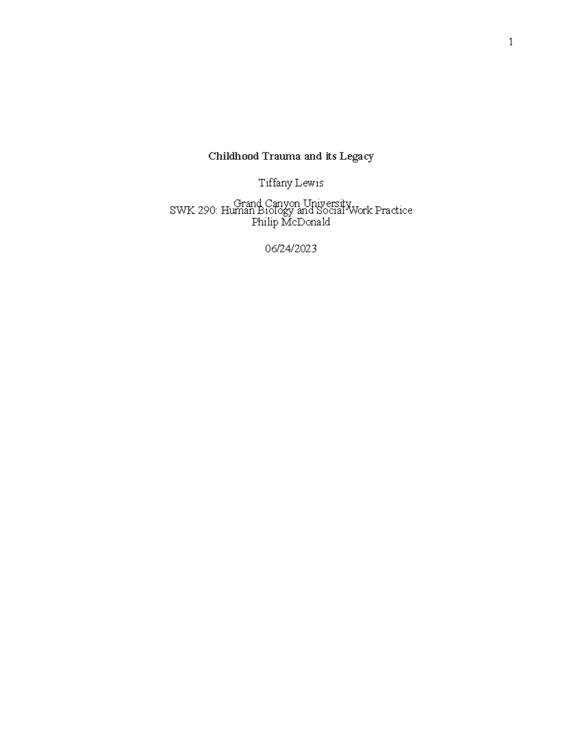 SWK-290 Final Essay: Exploring Childhood Trauma's Lasting Impact - Studocu
