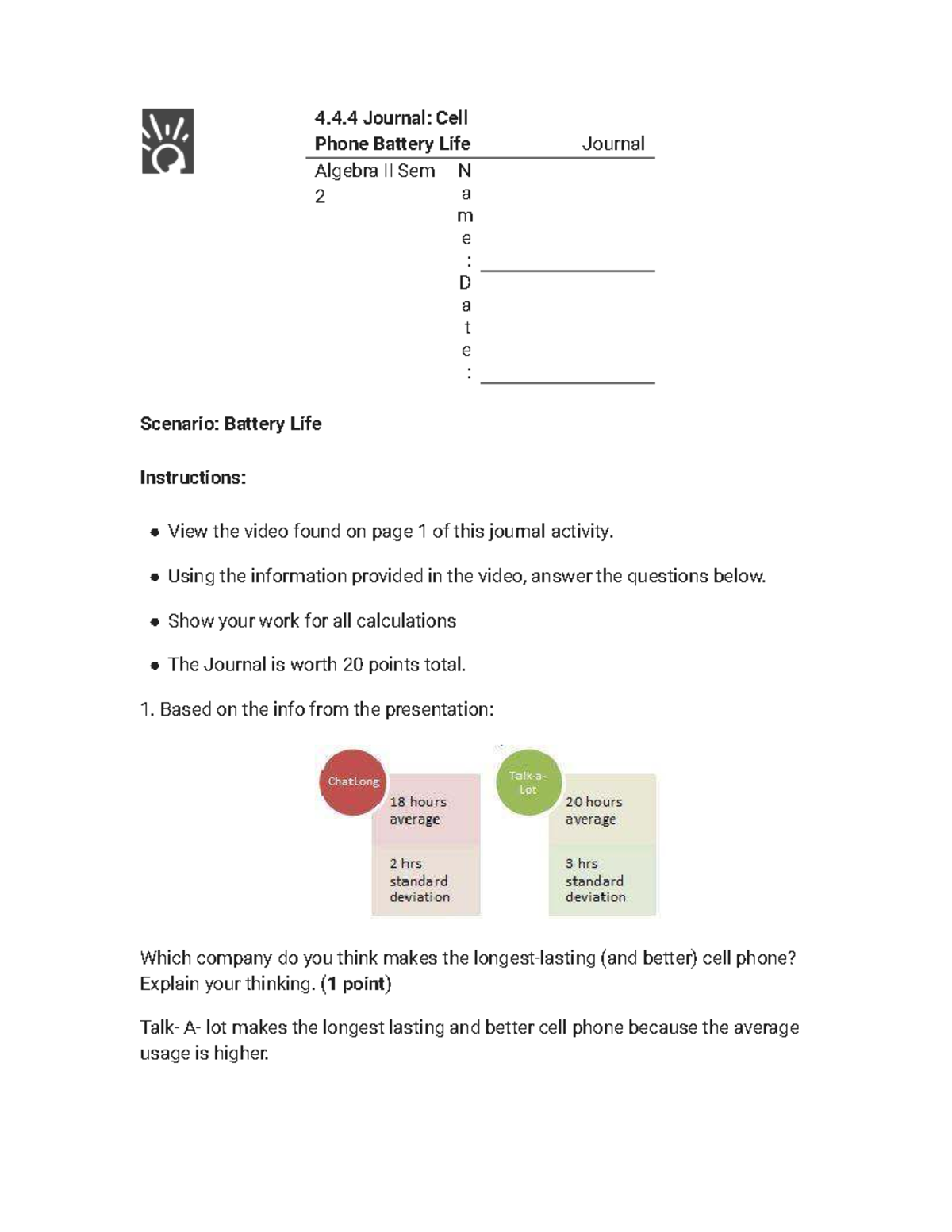 4.4.4 Journal: Analyzing Cell Phone Battery Life in Algebra II - Studocu