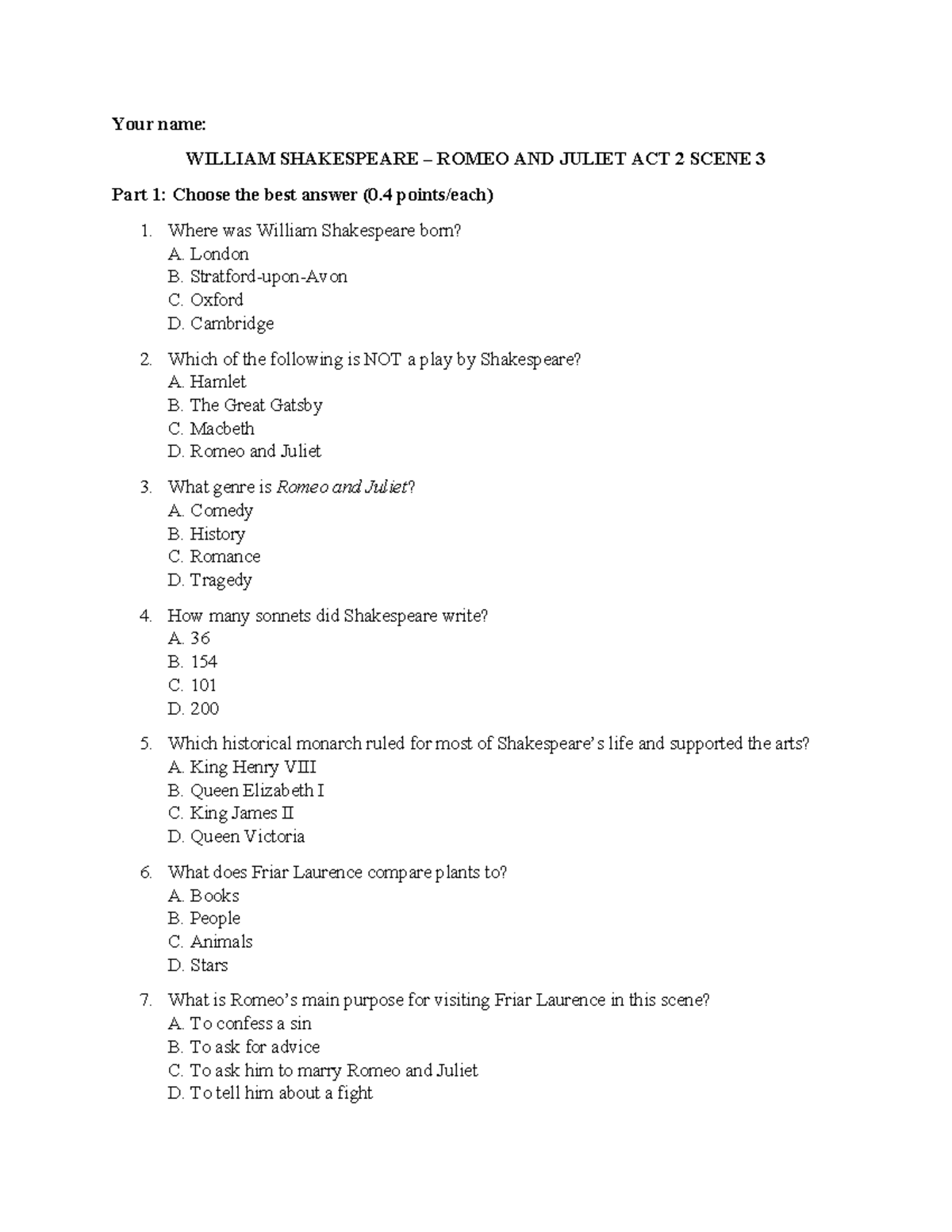 Romeo and Juliet (ENG 101) Act 2 Scene 3 Quiz Answers - Studocu