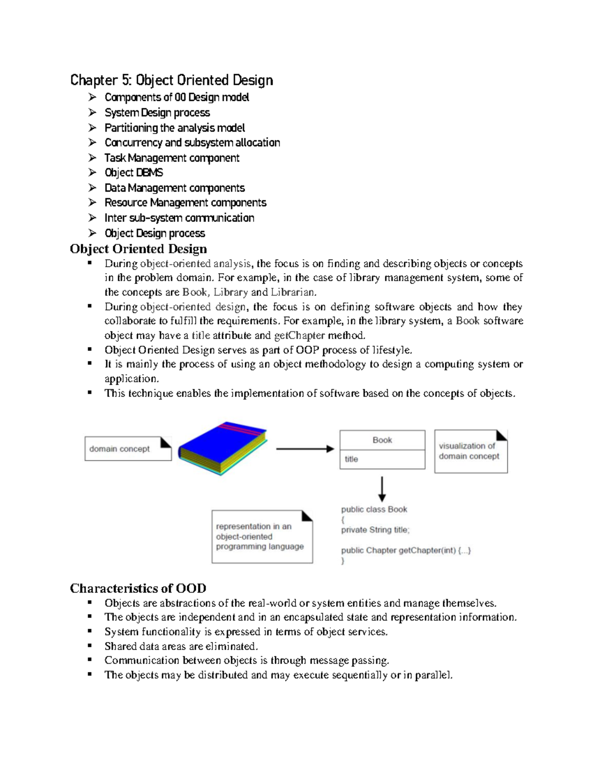Chapter 5. Object Oriented Design - Chapter 5: Object Oriented Design Components of 00 Design ...