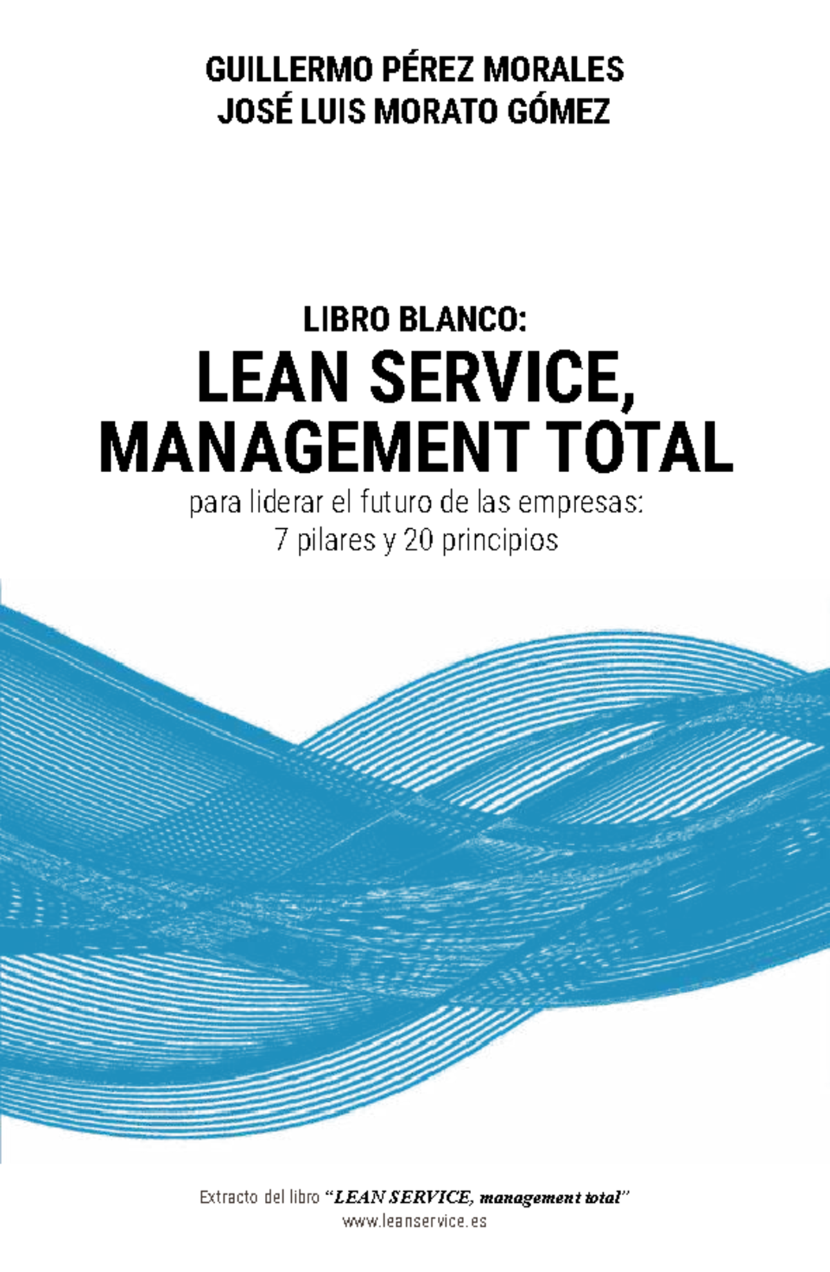 Libro Blanco: Lean Service Management para el Futuro Empresarial - Studocu