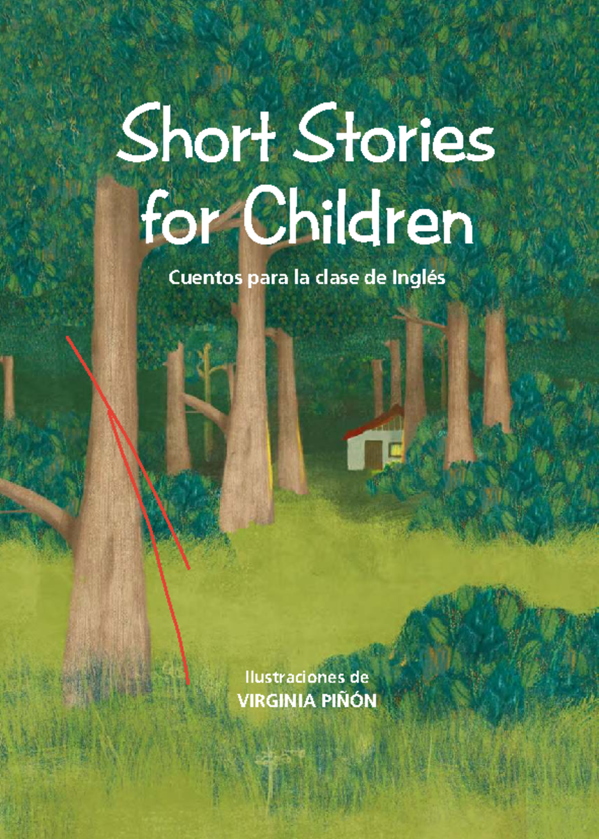 Short Stories for Children: Cuentos para la Clase de Inglés - Studocu