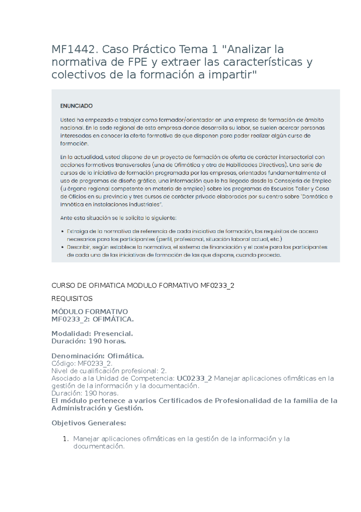 CASO Practico TEMA 1 - MF1442. Caso Práctico Tema 1 "Analizar la normativa de FPE y extraer las ...