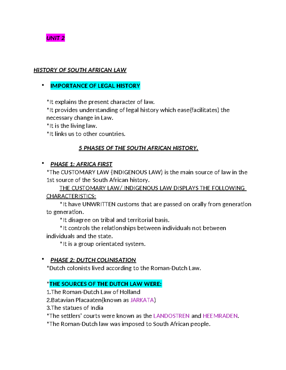 UNIT 2 & 3 INL100 - Summary of Legal History and Sources of SA Law ...