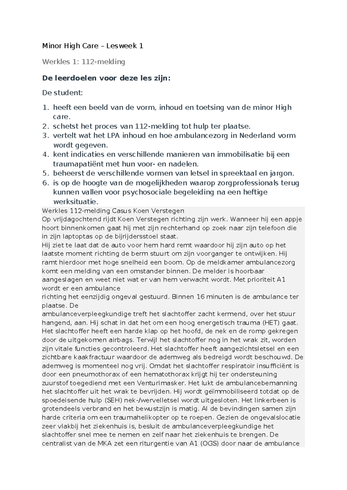 Minor High Care – Lesweek 1: Leerdoelen en Casus Koen Verstegen ...