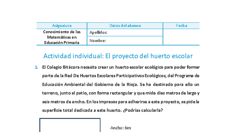 Proyecto del Huerto Escolar: Actividades de Matemáticas en Educación Primaria - Studocu