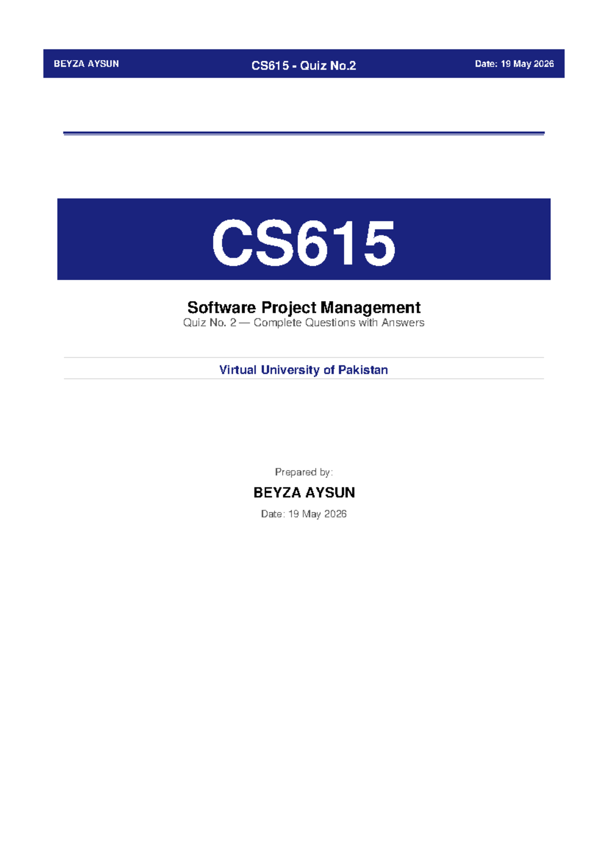 CS615 Quiz No. 2: Software Project Management Questions & Answers - Studocu