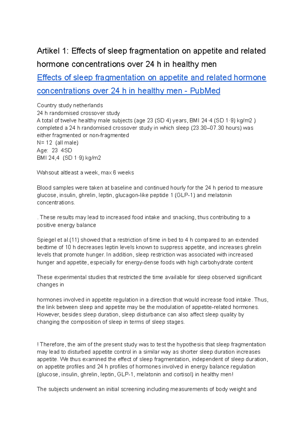 Artikel 1: Effects of Sleep Fragmentation on Appetite and Hormones in ...